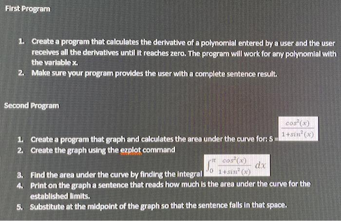 Solved 1. Create a program that calculates the derivative of | Chegg.com