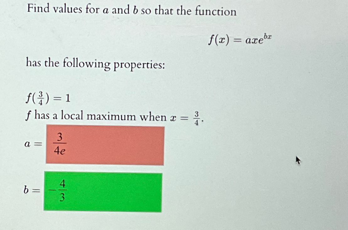 Solved Find values for a and b ﻿so that the | Chegg.com