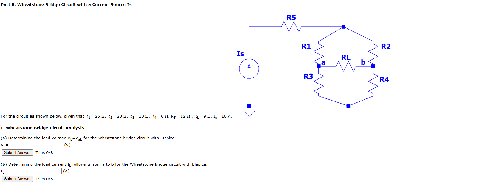 Solved Part B. ﻿Wheatstone Bridge Circuit with a Current | Chegg.com