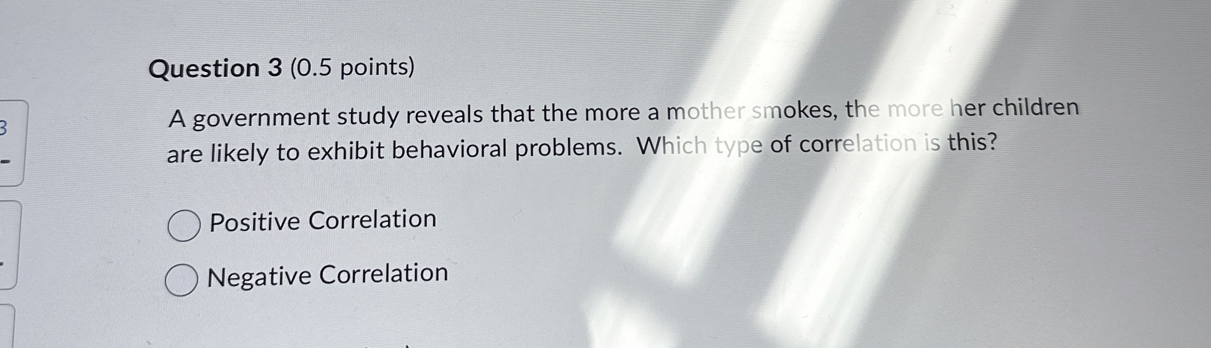 Solved Question 3 (0.5 ﻿points)A government study reveals | Chegg.com