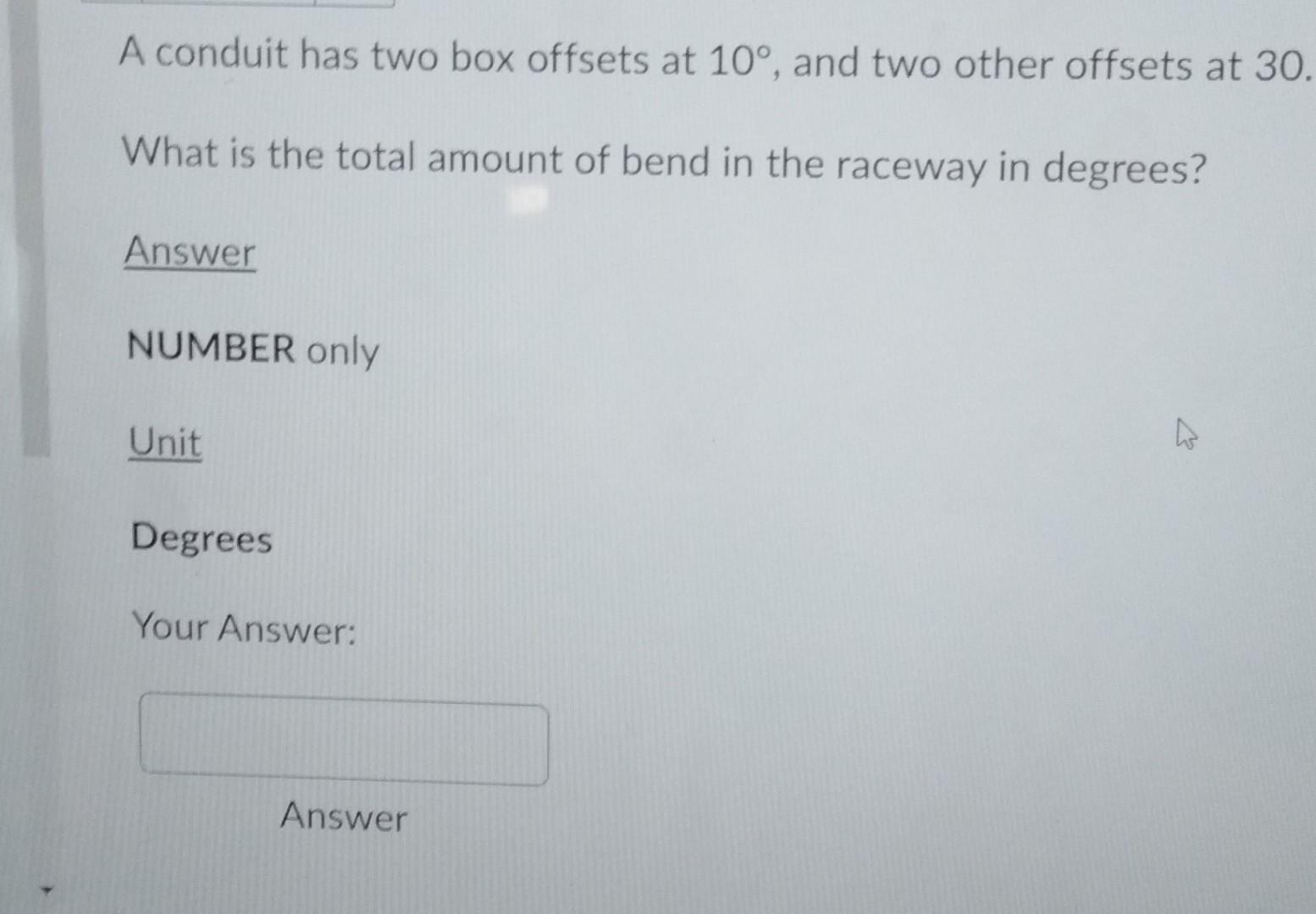 Solved A conduit has two box offsets at 10∘, and two other | Chegg.com