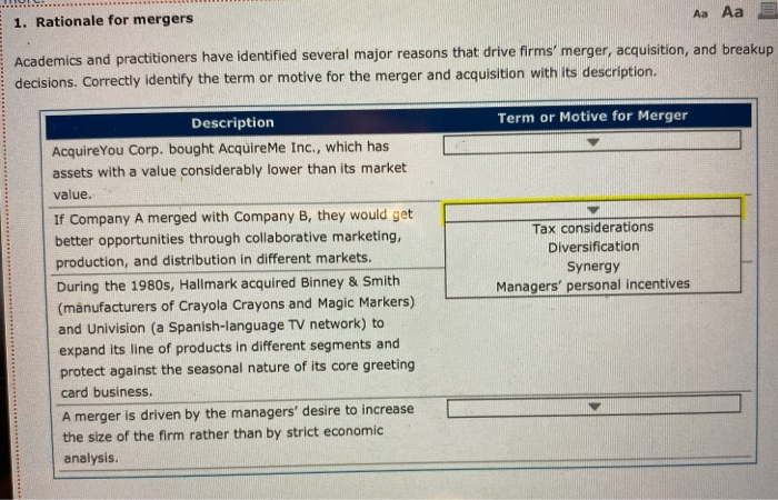 Solved more. 1. Rationale for mergers Aa Aa Academics and | Chegg.com
