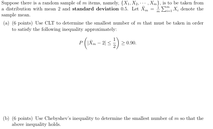 Solved (b) (6 ﻿points) ﻿Use Chebyshev's inequality to | Chegg.com