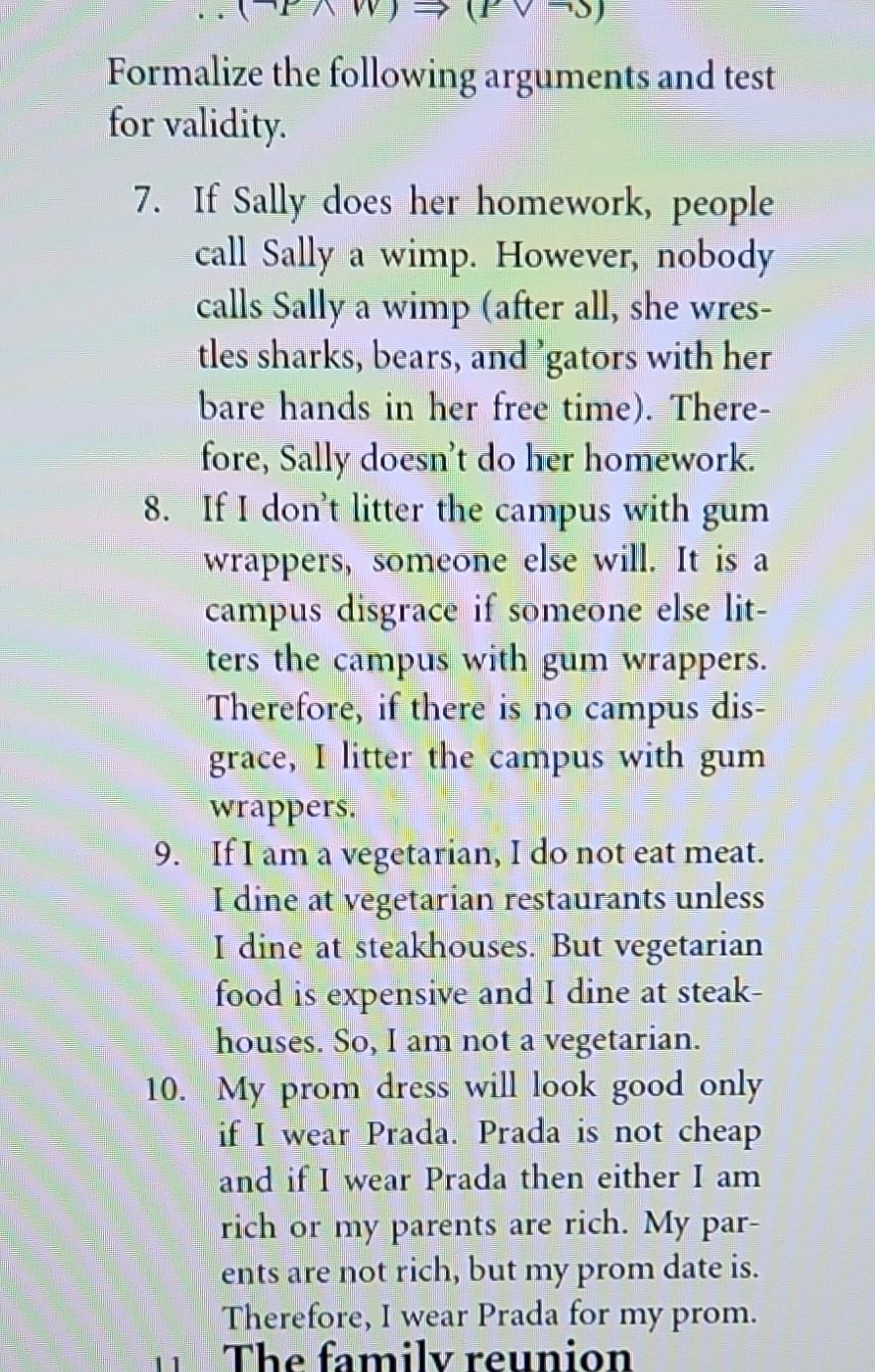 Solved Formalize the following arguments and test for | Chegg.com