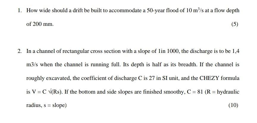 Solved How wide should a drift be built to accommodate a | Chegg.com