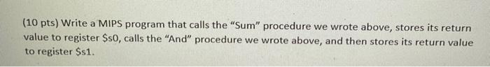 Solved 15 Pts Write A Mips Procedure Named Sum That Sums 5723