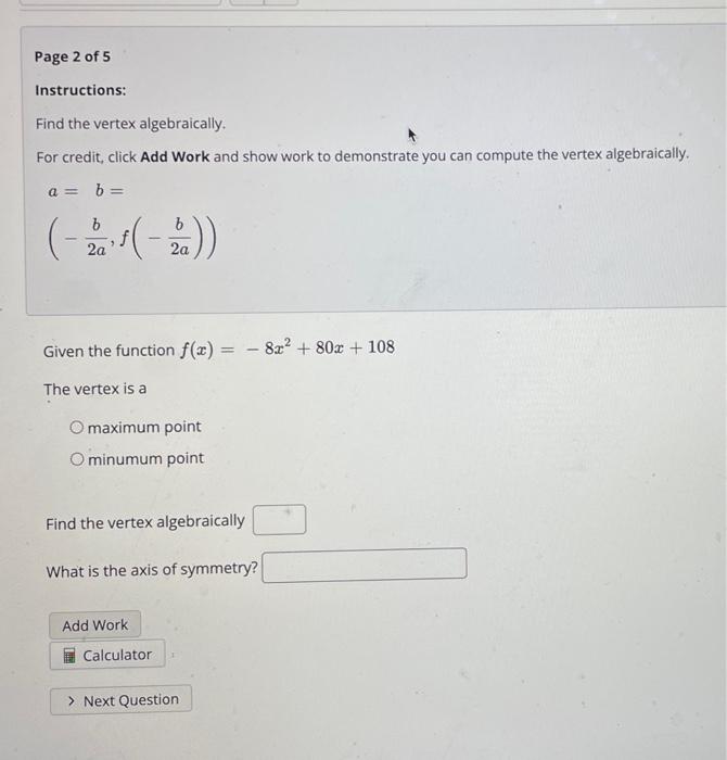 Solved Page 2 of 5 Instructions: Find the vertex | Chegg.com