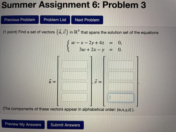 Solved Summer Assignment 6: Problem 3 Previous Problem | Chegg.com