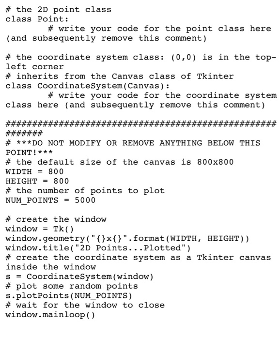 Solved # the 2D point class class Point: # write your code | Chegg.com