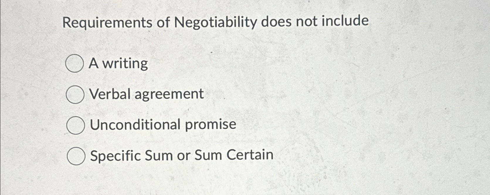 Solved Requirements of Negotiability does not includeA | Chegg.com