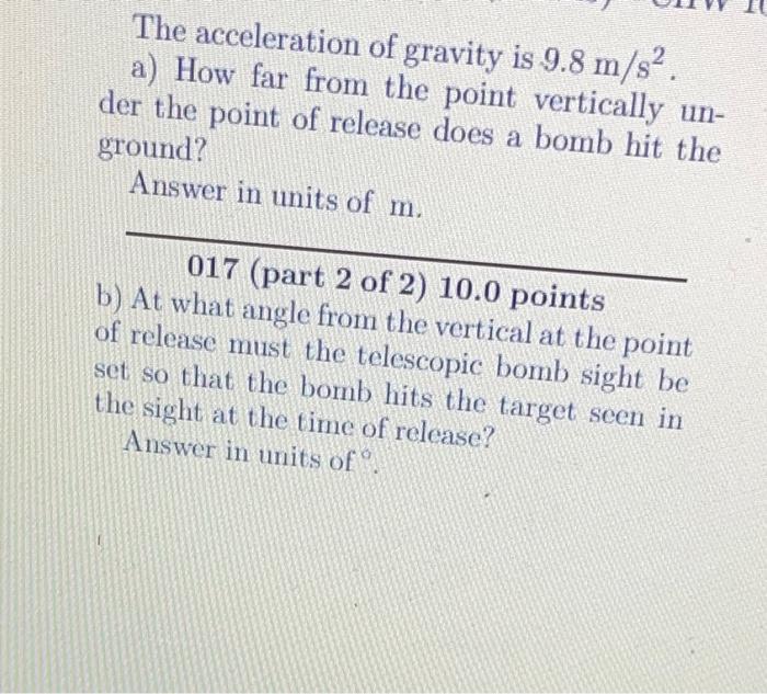 Solved 016 (part 1 of 2) 10.0 points A bomber flies | Chegg.com