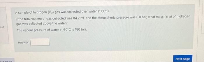 Solved A sample of hydrogen (H2) gas was collected over | Chegg.com