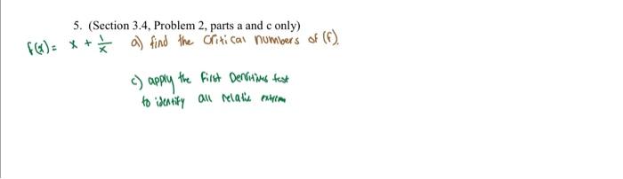 Solved f(x)=3sinx+cosx a) find the Criticar numbers c) apply | Chegg.com