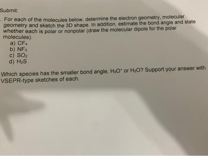 Solved Submit: . For each of the molecules below, determine | Chegg.com