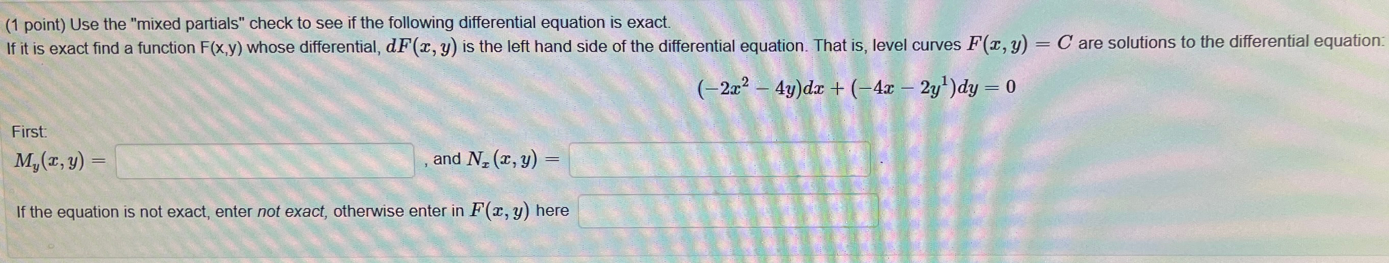 Solved (1 ﻿point) ﻿Use the "mixed partials" check to see if | Chegg.com