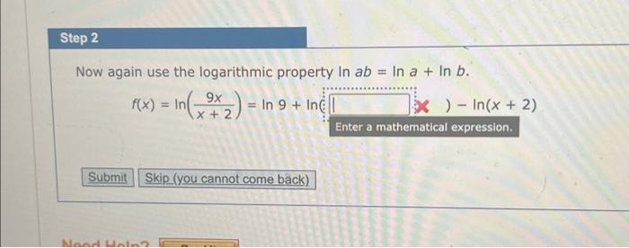 Solved Now again use the logarithmic property lnab=lna+lnb. | Chegg.com