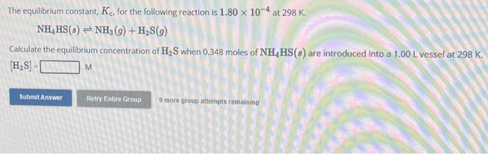 Solved The equilibrium constant, Kc, for the following | Chegg.com