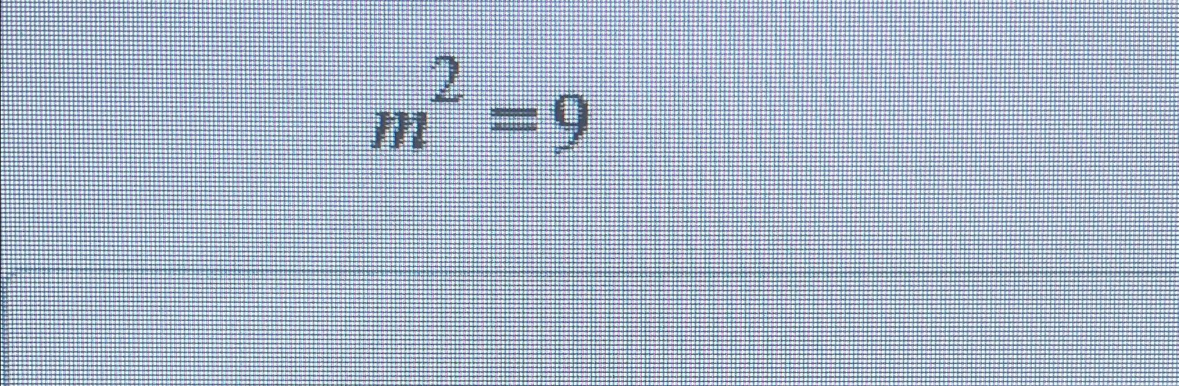Solved m2=9 | Chegg.com