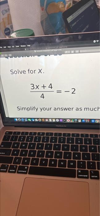 Solved Cheb Solve for X. 3x + 4 4 -2 Simplify your answer as | Chegg.com