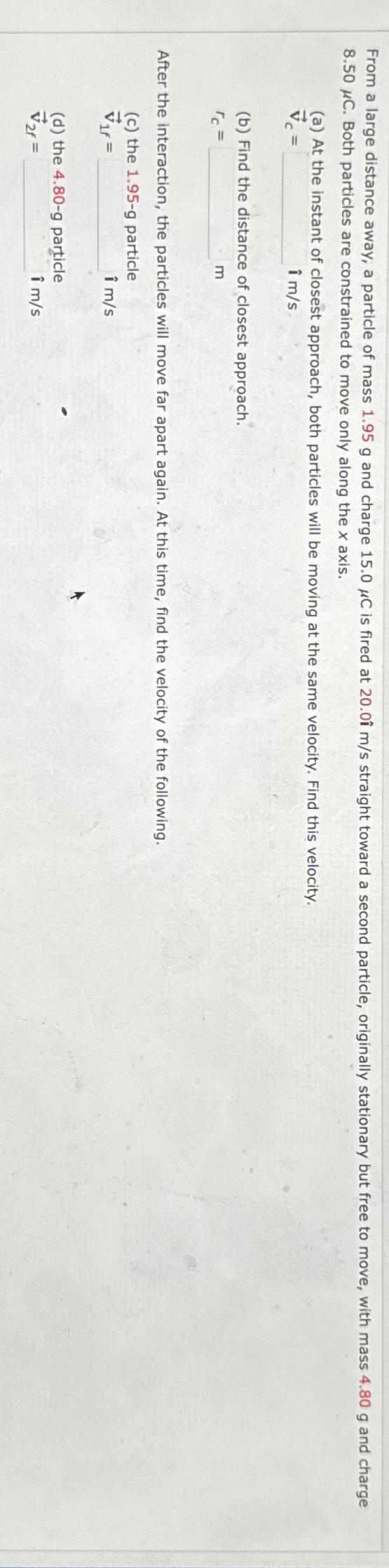 Solved 8.50μC. ﻿Both particles are constrained to move only | Chegg.com