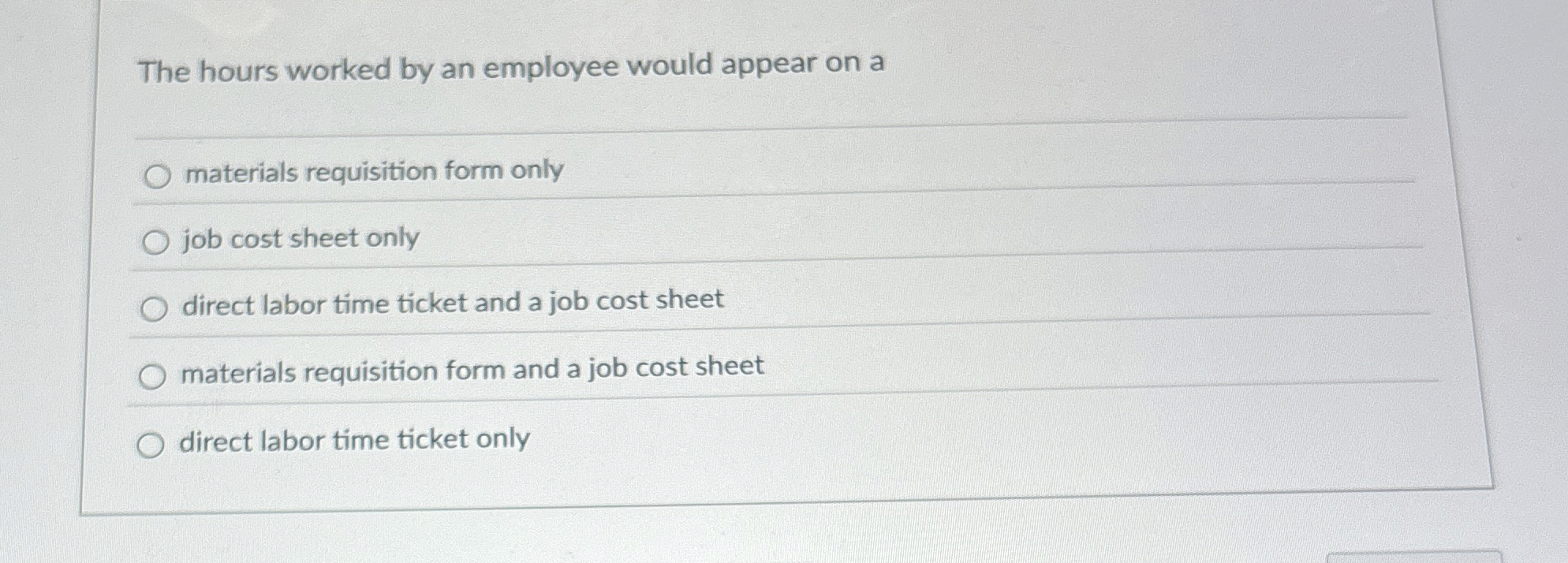 Solved The hours worked by an employee would appear on | Chegg.com