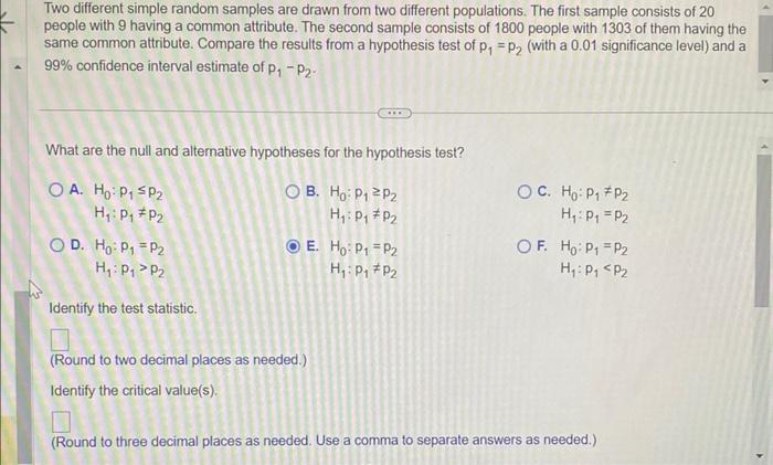 Solved Two different simple random samples are drawn from | Chegg.com