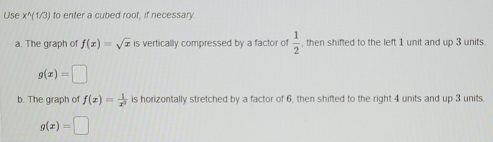 Solved Use x^(1/3) to enter a cubed root, if necessary 1 a. | Chegg.com