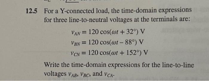 Solved 2.5 For a Y-connected load, the time-domain | Chegg.com