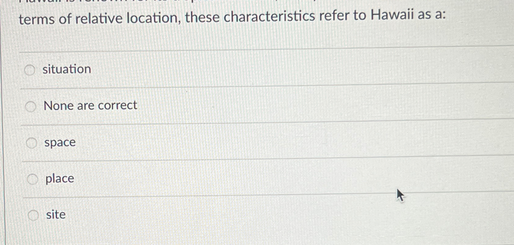 Solved terms of relative location, these characteristics | Chegg.com