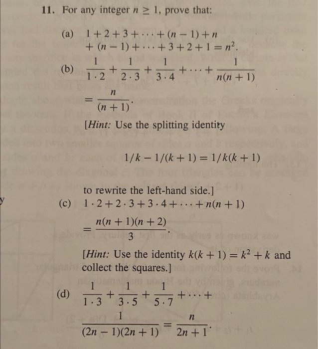 Solved 11. For any integer n > 1, prove that: - (a) | Chegg.com