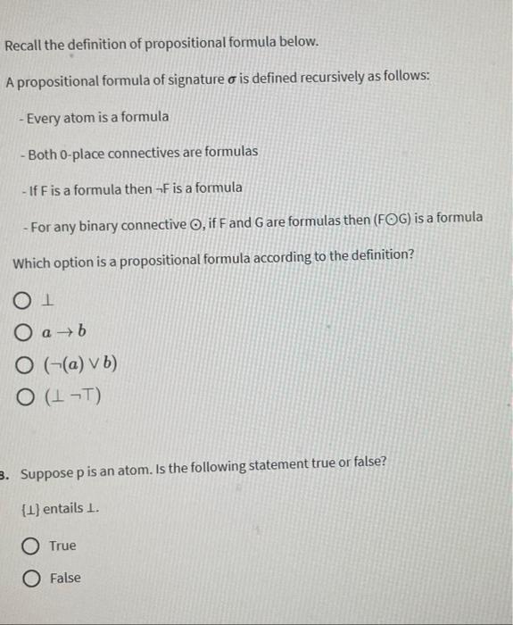 Solved Recall the definition of propositional formula below. | Chegg.com