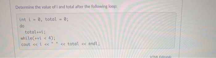 Solved For the following code snippet, determine the total | Chegg.com