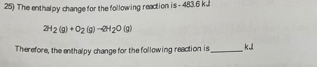 Solved The enthal py change for the following reaction is | Chegg.com