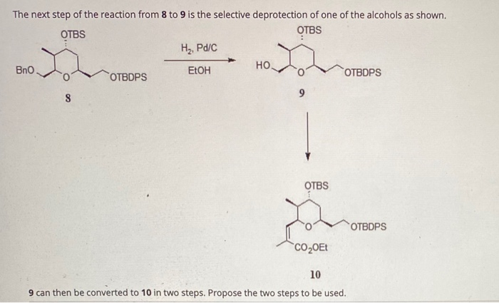 Solved The next step of the reaction from 8 to 9 is the | Chegg.com