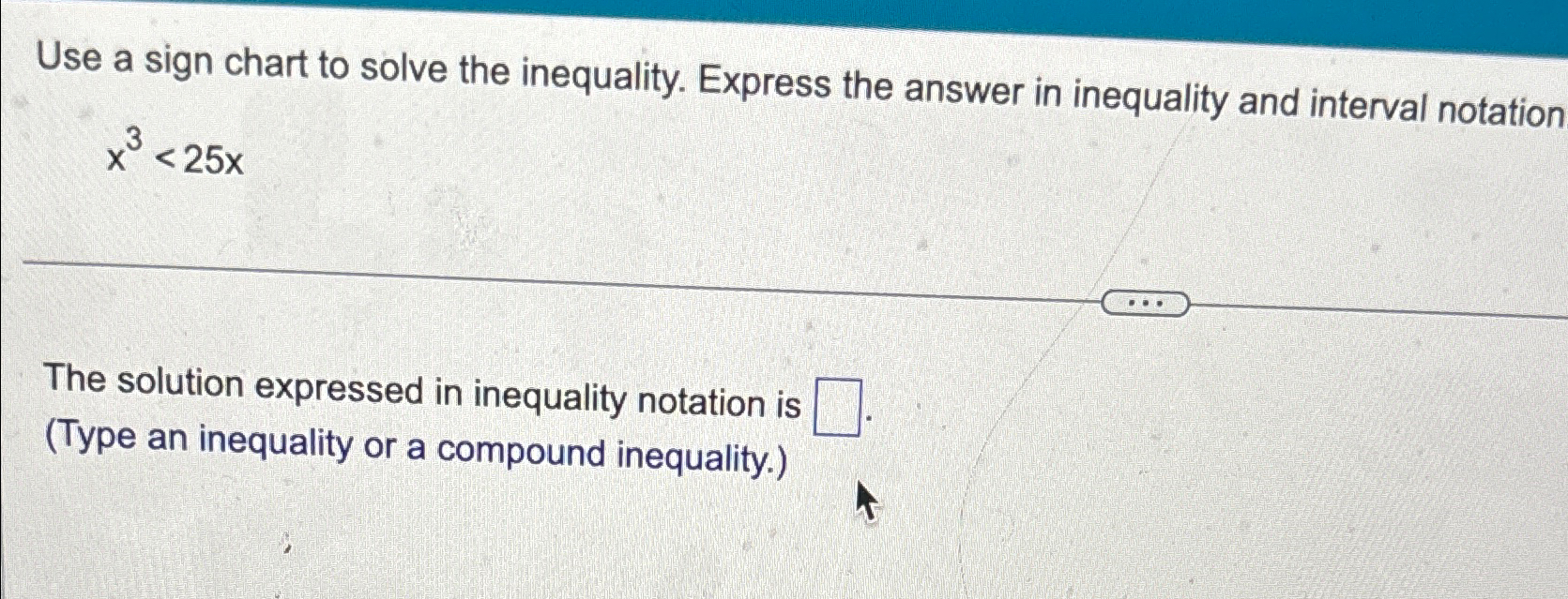 Solved Use a sign chart to solve the inequality. Express the | Chegg.com