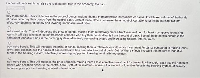 Solved If a central bank wants to raise the real interest | Chegg.com