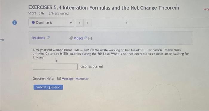 Solved EXERCISES 5.4 Integration Formulas and the Net Change | Chegg.com