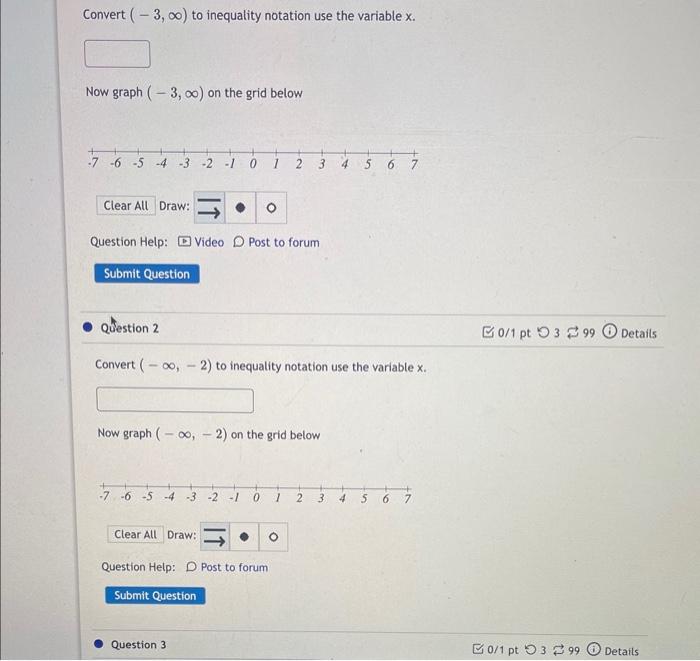 Solved Convert (−3,∞) to inequality notation use the | Chegg.com