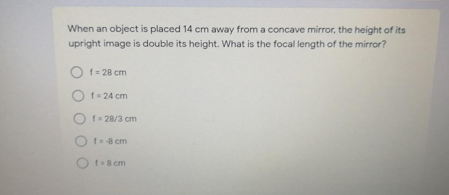 Solved When an object is placed 14 cm away from a concave | Chegg.com