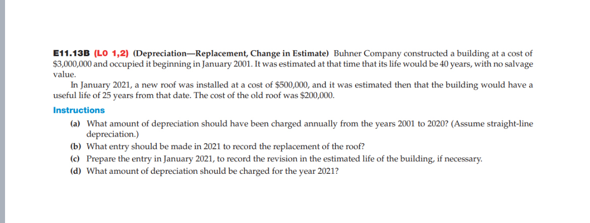 Solved E11.13B (LO 1,2) (Depreciation-Replacement, Change in | Chegg.com