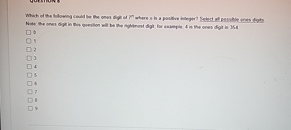 Which of the following could be the ones digit of 7n | Chegg.com