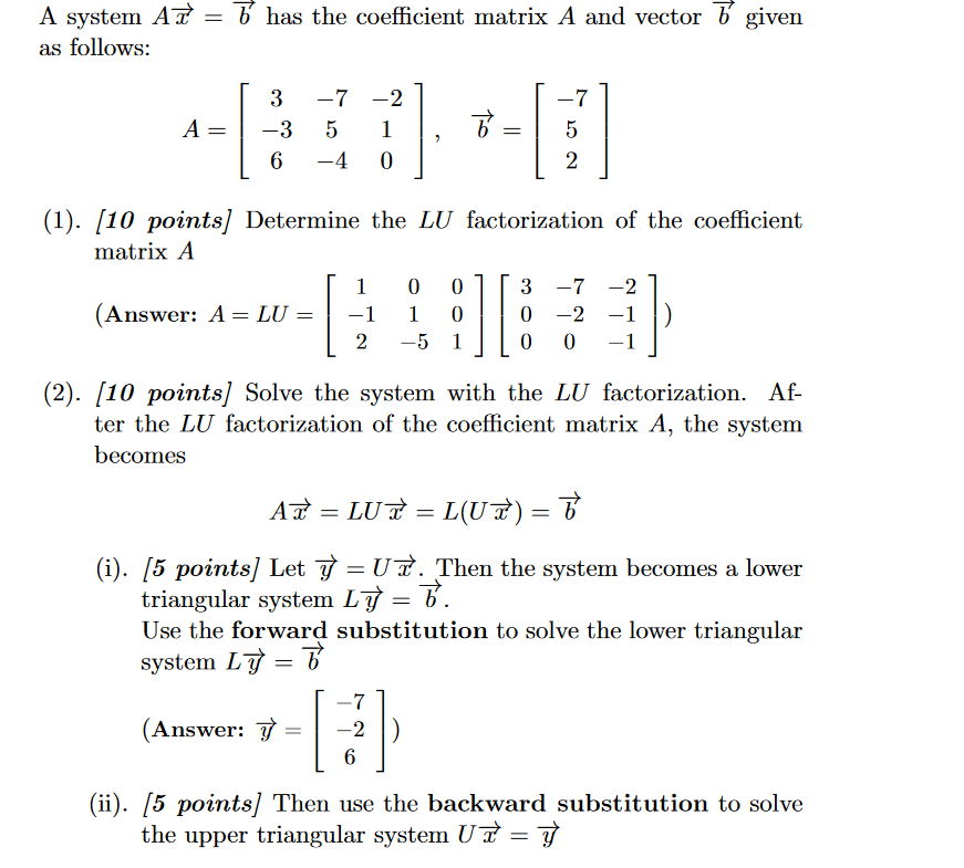 Solved A system Avec(x)=vec(b) ﻿has the coefficient matrix A | Chegg.com