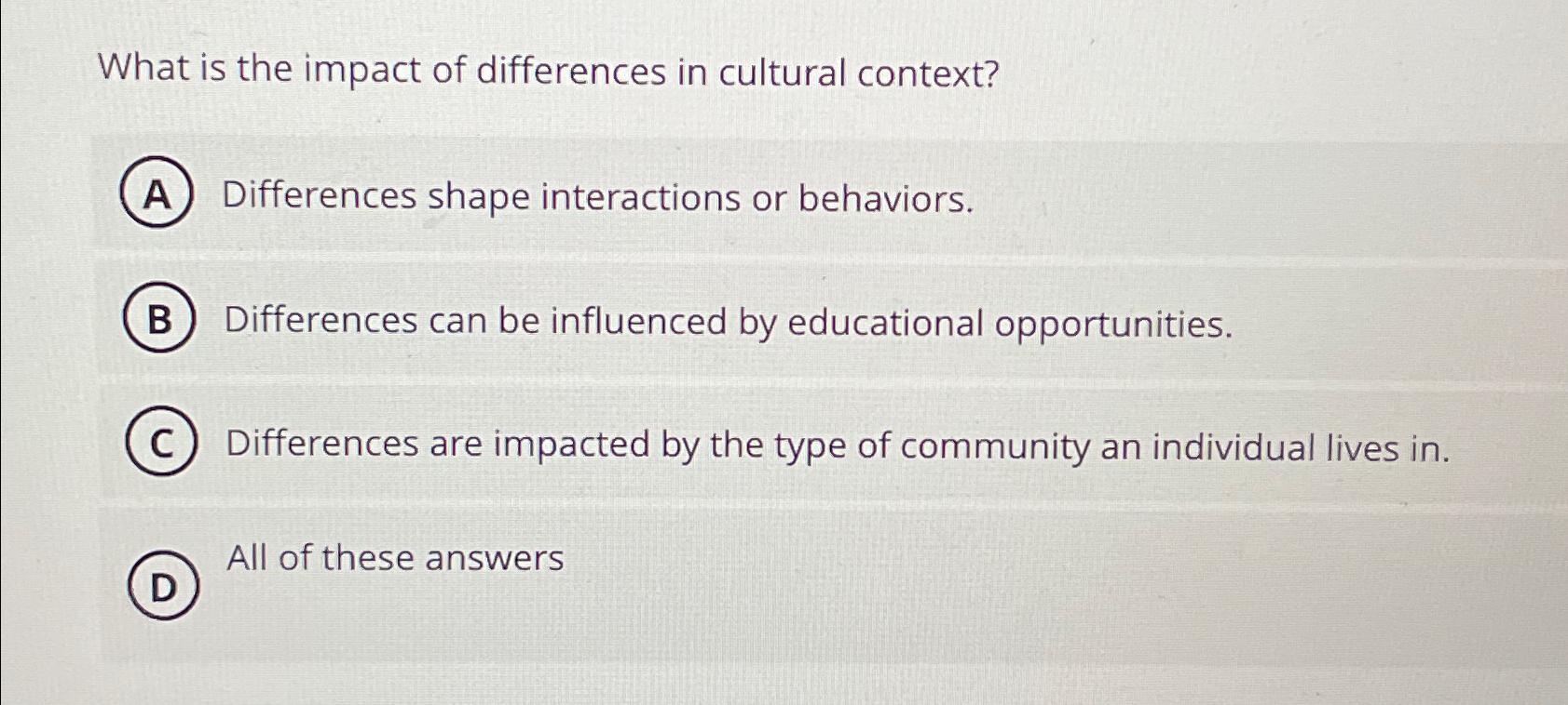 Solved What is the impact of differences in cultural | Chegg.com