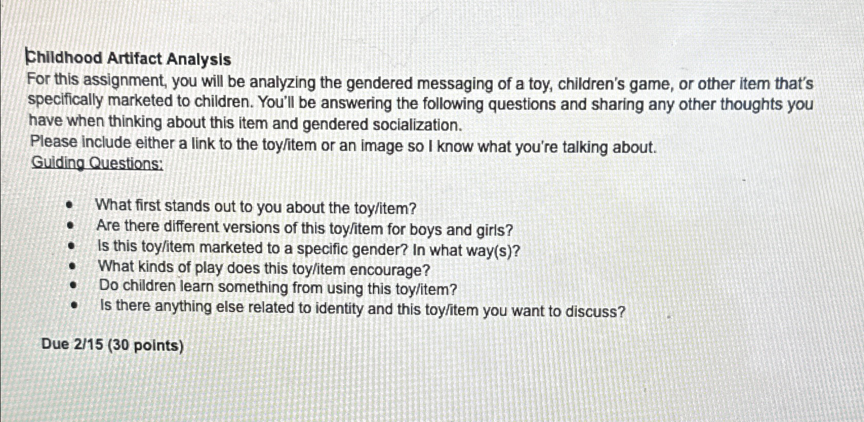 Solved Khildhood Artifact AnalysisFor this assignment, you | Chegg.com