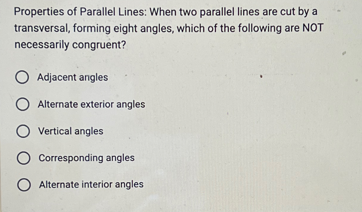 Solved Properties of Parallel Lines: When two parallel lines | Chegg.com