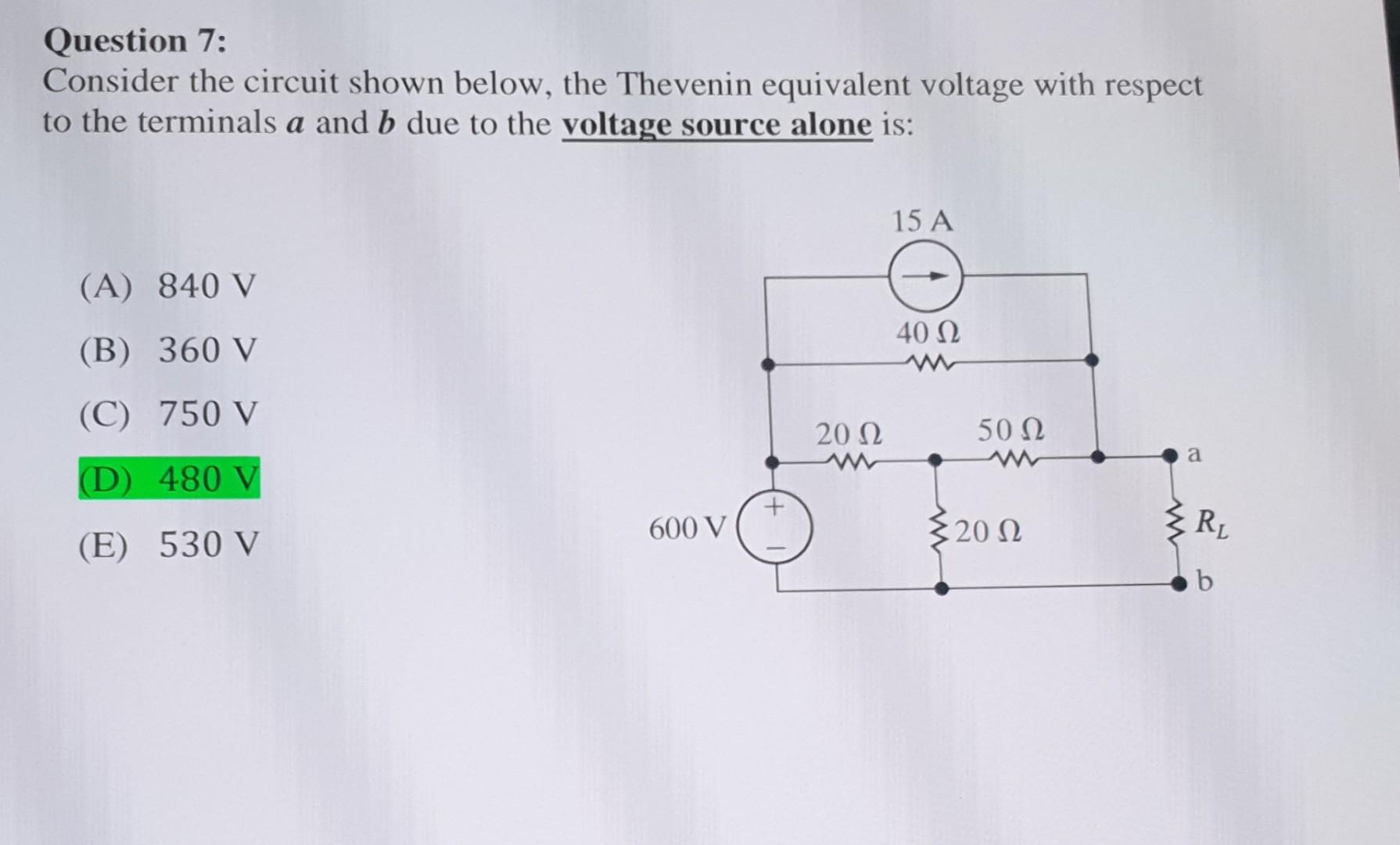 Solved Question 7: Consider the circuit shown below, the | Chegg.com