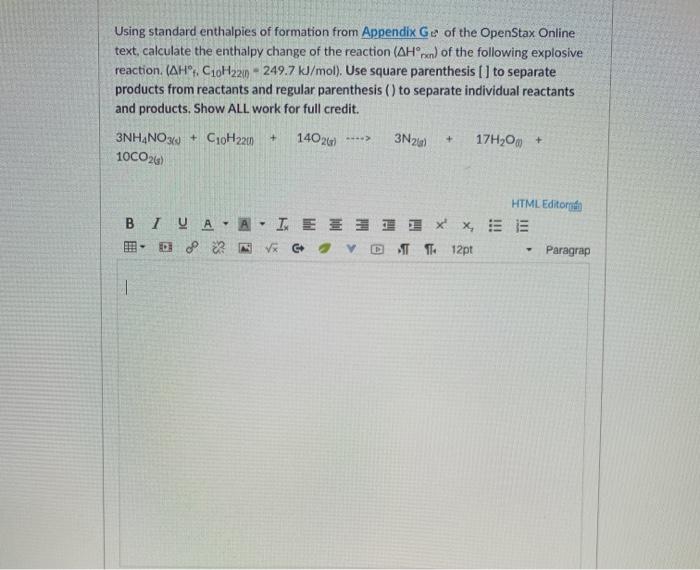 Solved Using standard enthalpies of formation from Appendix | Chegg.com