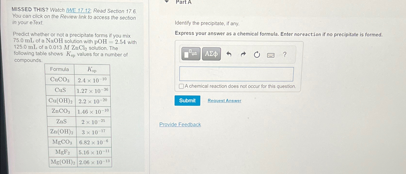 Solved MISSED THIS? Watch IWE 17.12: Read Section 17.6. ﻿You | Chegg.com