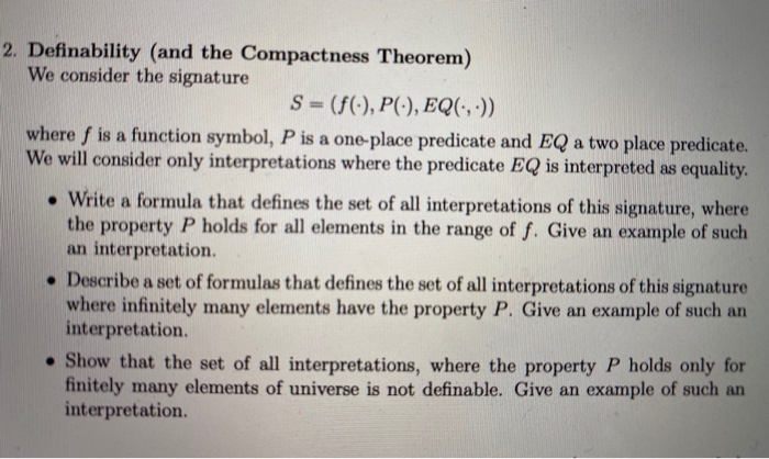 2. Definability (and the Compactness Theorem) We | Chegg.com