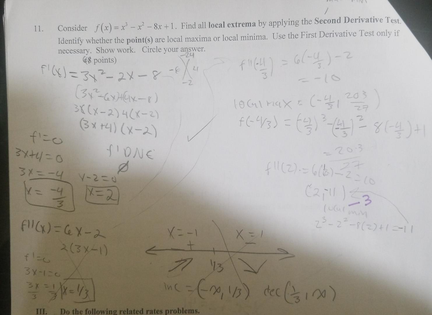 Solved 11. Consider f(x)=x3−x2−8x+1. Find all local extrema | Chegg.com